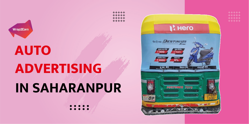 Auto Advertising In Saharanpur